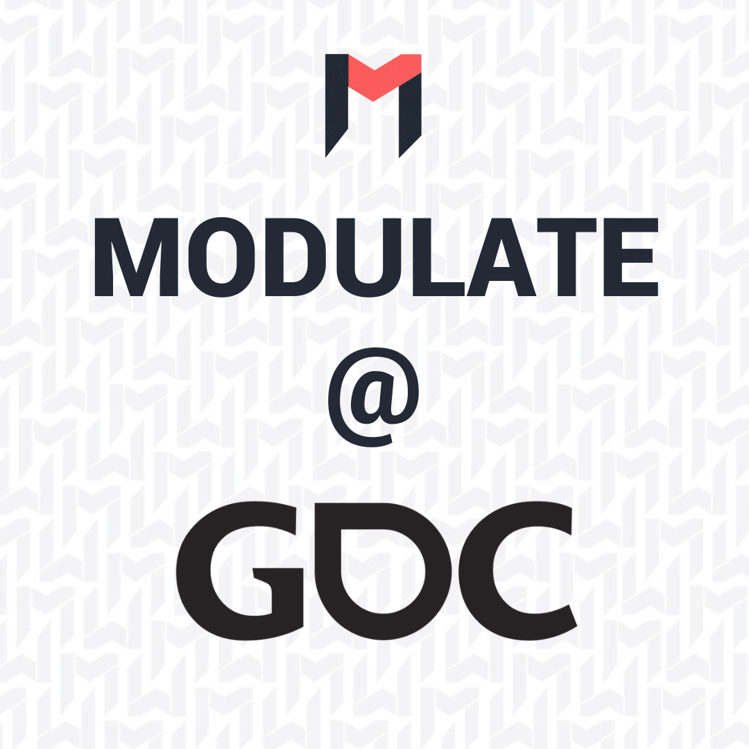 Modulate at GDC 2023